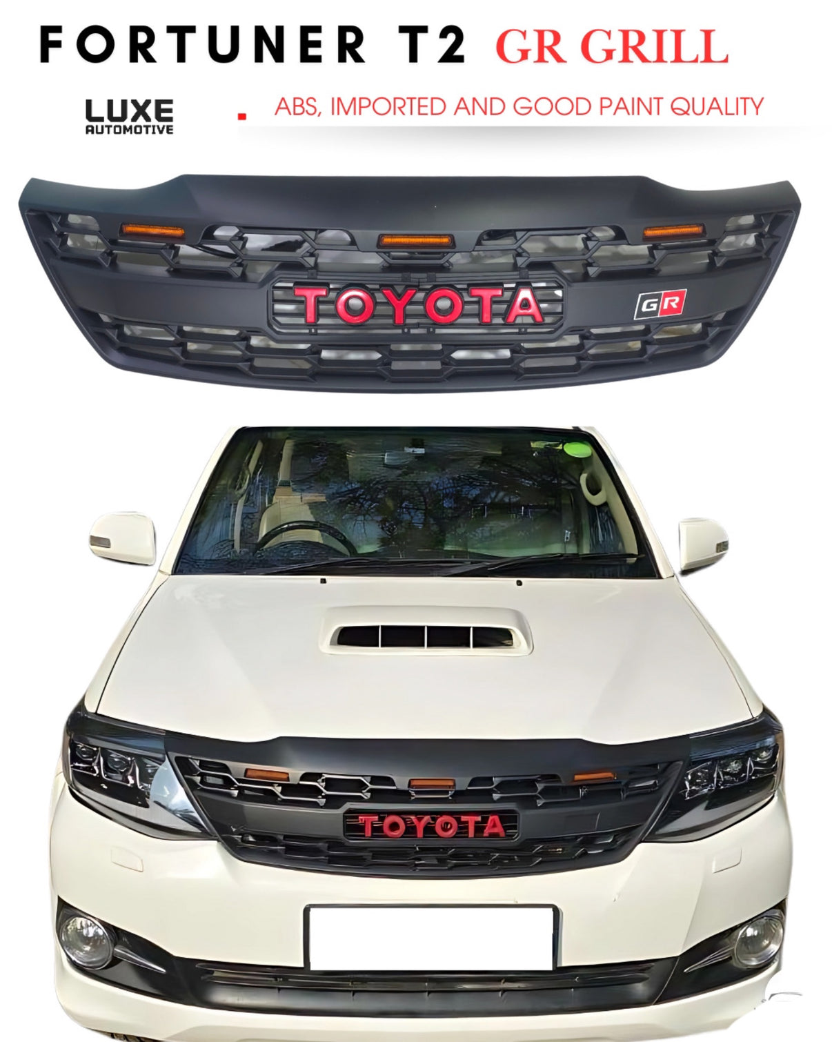 FORTUNER TYPE 2 GR GRILL – LUXE AUTOMOTIVE