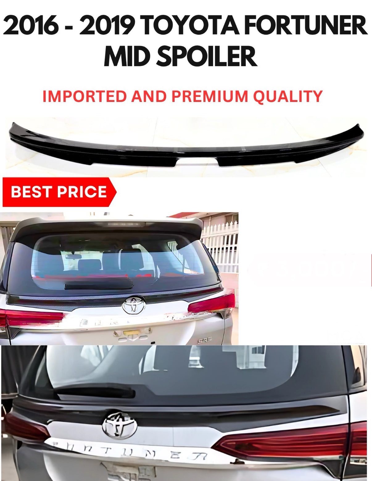 2016 - 2019 TOYOTA FORTUNER MID SPOILER – LUXE AUTOMOTIVE